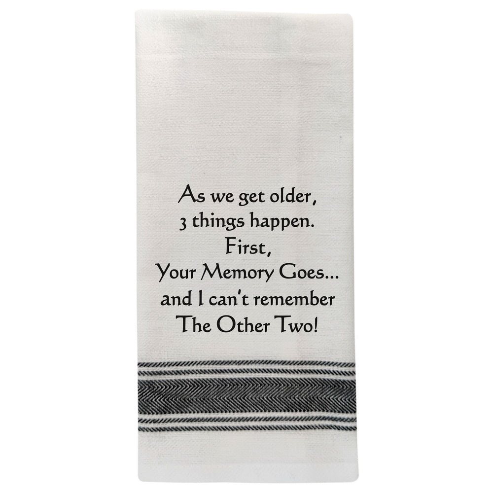 As We Get Older Tea Towel — Trudy's Hallmark