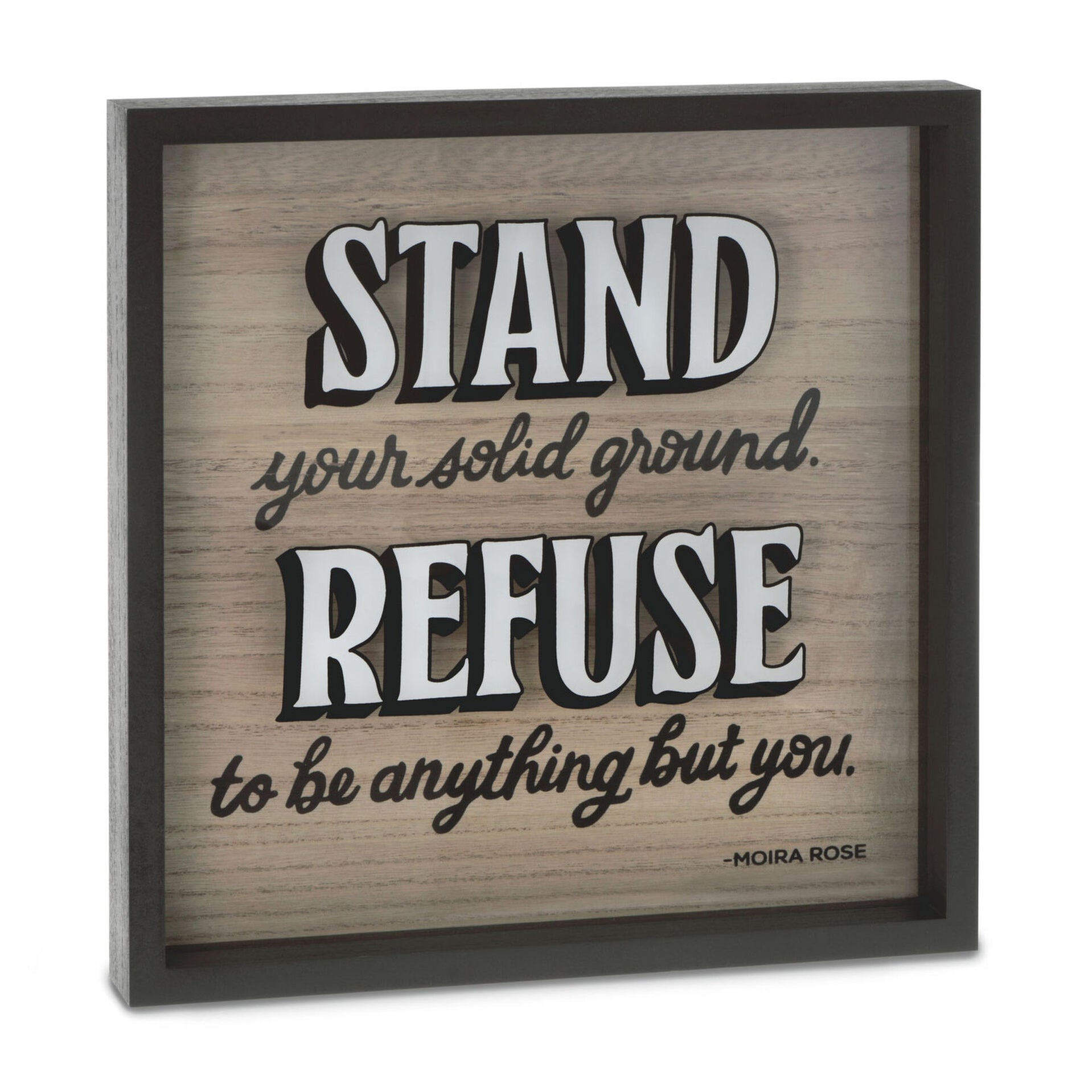 Schitt's Creek® Moira Rose Quote Wood Sign — Trudy's Hallmark
